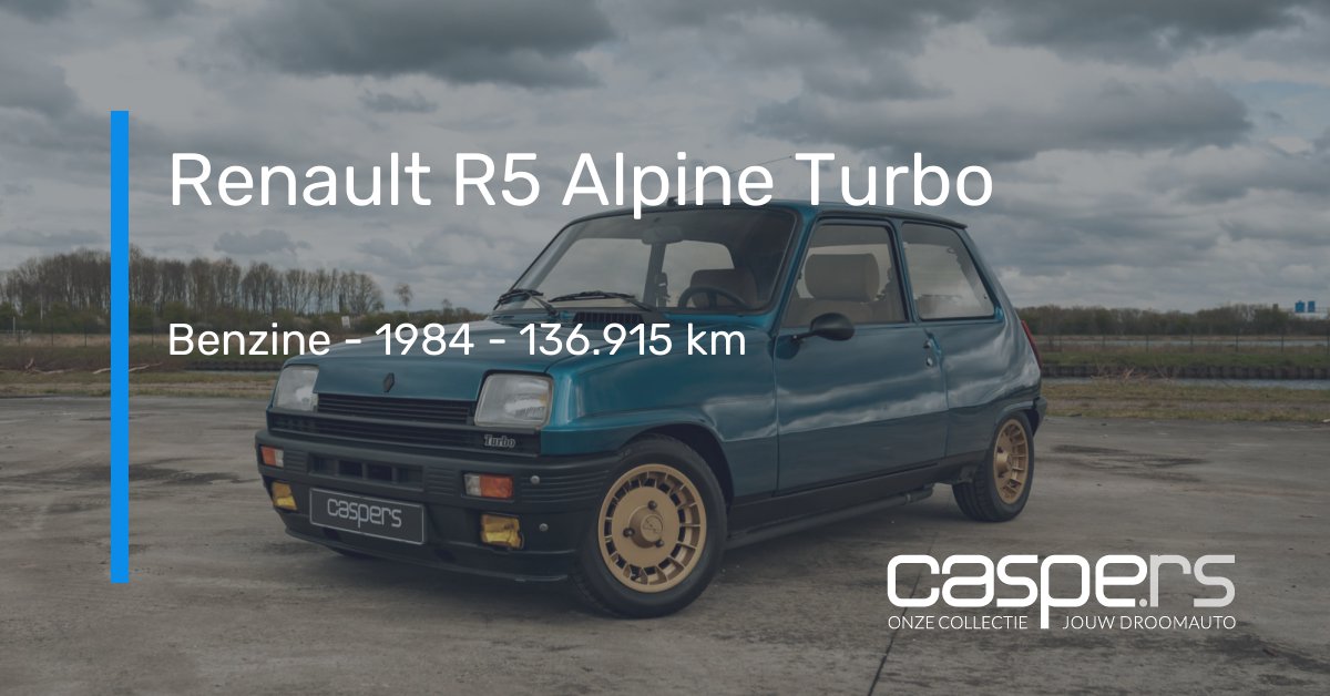 Occasion Renault R5 Alpine Turbo Benzine (1984) Blauw - De Caspers ...